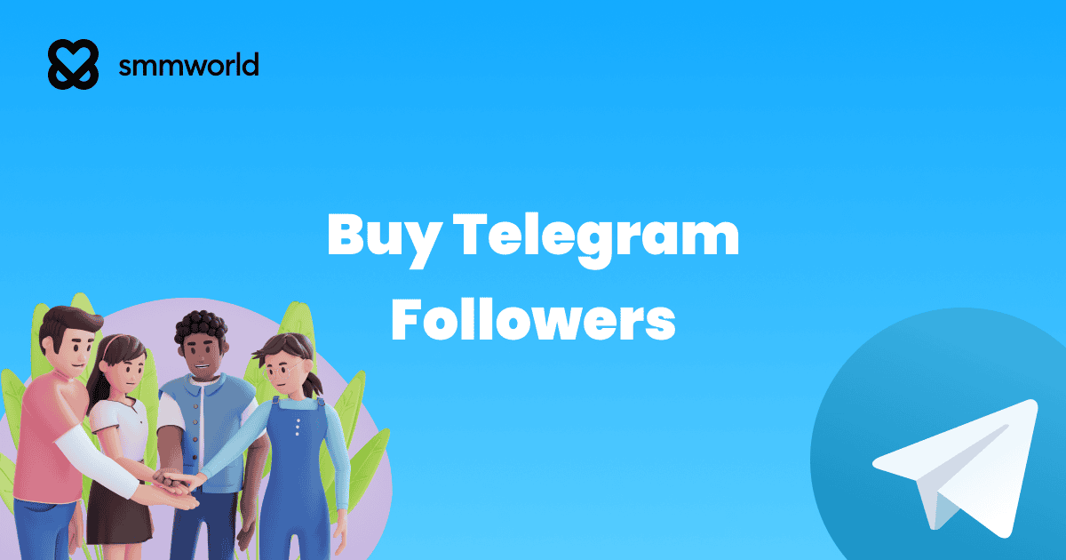 Comprar seguidores de Telegram | Rápido y confiable | Mundo SMM